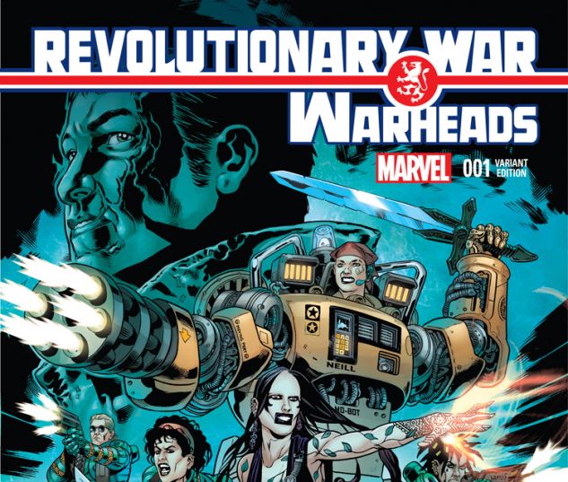Revolutionary War: Warheads (2014) #1 | Comic Issues | Marvel