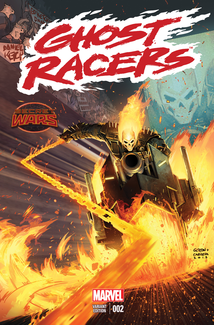 Ghost Racers (2015) #2 (Gedeon Danny Ketch Variant) | Comic Issues | Marvel