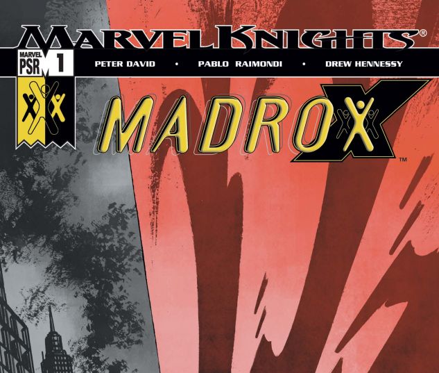 Madrox (2004) #1 | Comics | Marvel.com