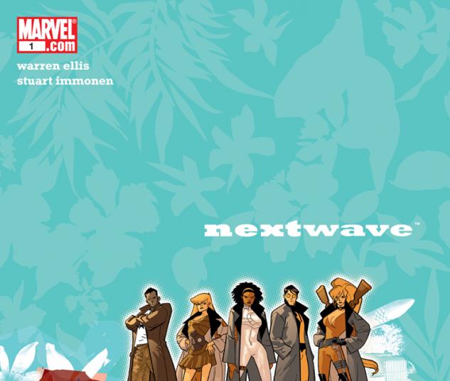 Nextwave: Agents of H.a.T.E. (2006) #1 | Comic Issues | Marvel