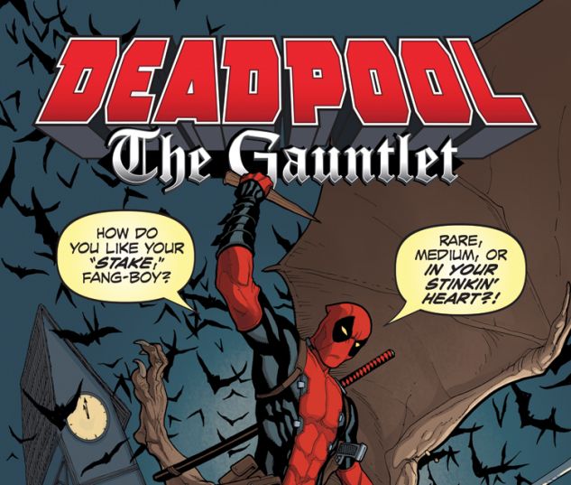 Deadpool: The Gauntlet (2014) #1 | Comic Issues | Marvel