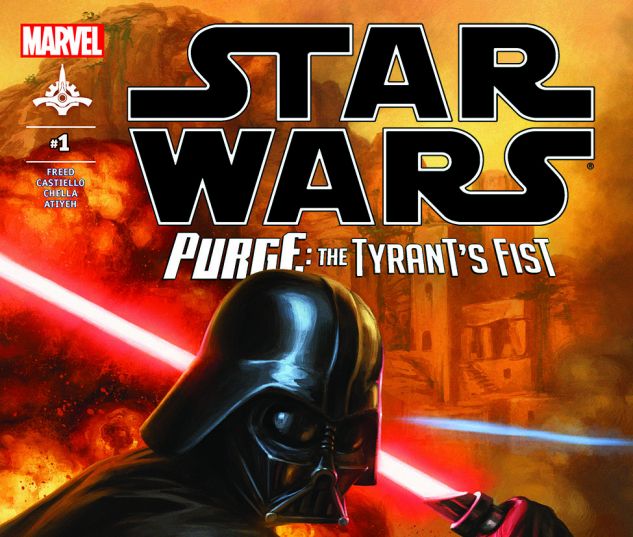 Star Wars: Purge - The Tyrant's Fist (2012) #1 | Comic Issues | Marvel