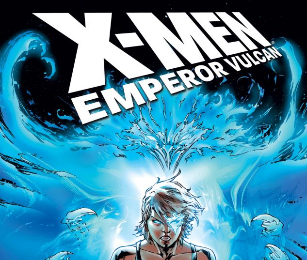 X-Men: Emperor Vulcan (2007) #4 | Comic Issues | Marvel