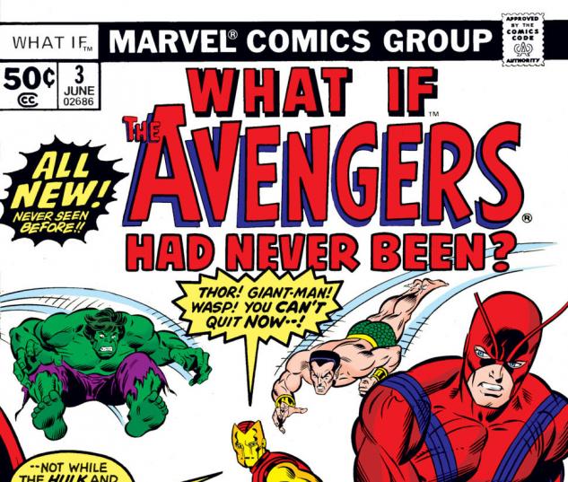What If? (1977) #3 | Comics | Marvel.com