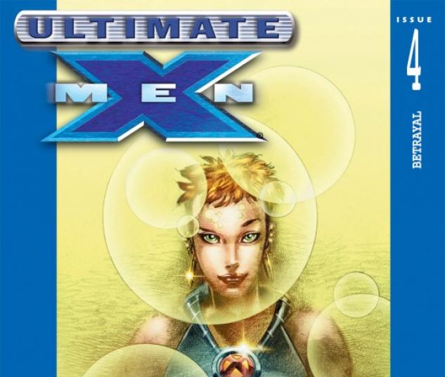 Ultimate X-Men (2000) #4 | Comics | Marvel.com