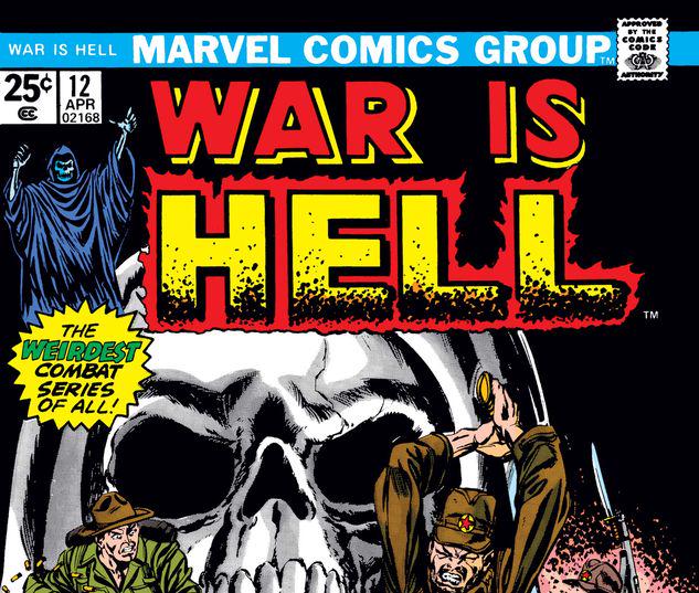 War Is Hell (1973) #12 | Comic Issues | Marvel
