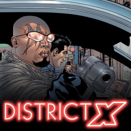 District X (2004 - 2005) | Comic Series | Marvel