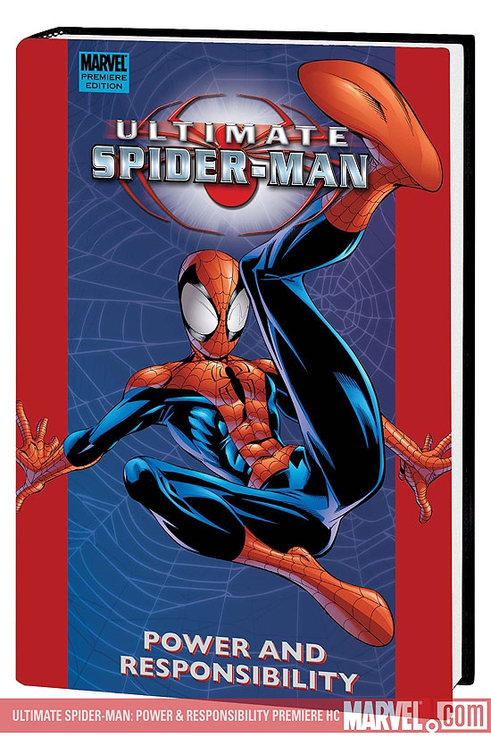 Ultimate Spider-Man: Power & Responsibility Premiere (Hardcover ...