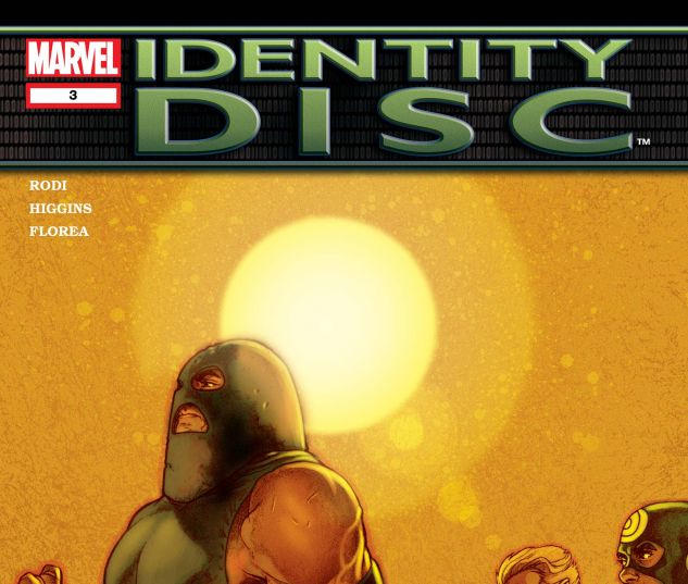 Identity Disc (2004) #3 | Comic Issues | Marvel