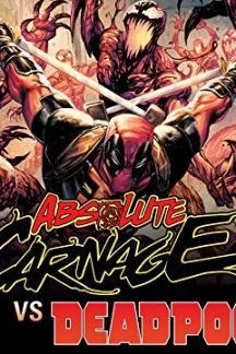 Absolute Carnage Vs. Deadpool (2019) | Comic Books | Marvel