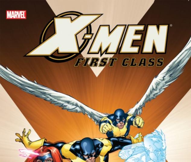 X-Men: First Class (2006) #1 | Comics | Marvel.com