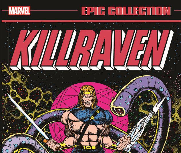 Killraven Epic Collection: Warrior Of The Worlds (Trade Paperback ...