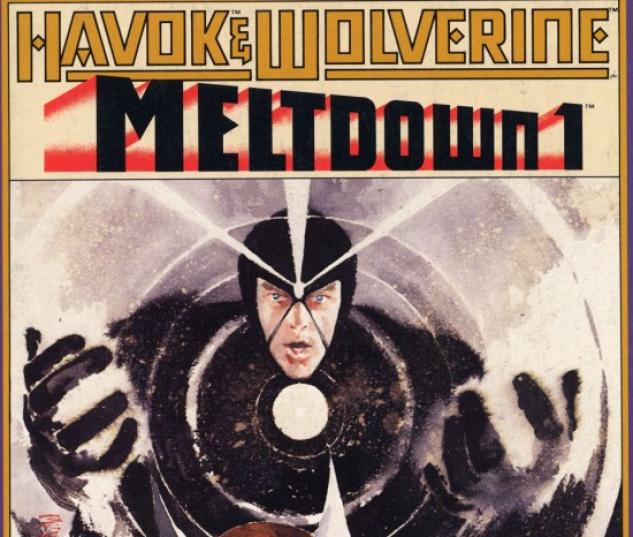 Havok & Wolverine: Meltdown (1988) #1 | Comic Issues | Marvel