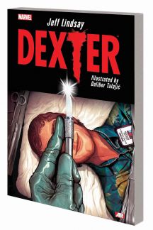 Dexter (Trade Paperback) | Comic Issues | Comic Books | Marvel