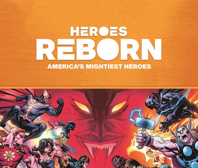 Heroes Reborn: America's Mightiest Heroes Omnibus (Hardcover) | Comic ... Heroes Reborn: America's Mightiest Heroes Omnibus (Hardcover) | Comic ...
