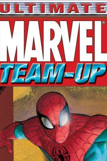 Ultimate Marvel Team-Up (2001 - 2002) | Comic Books | Marvel