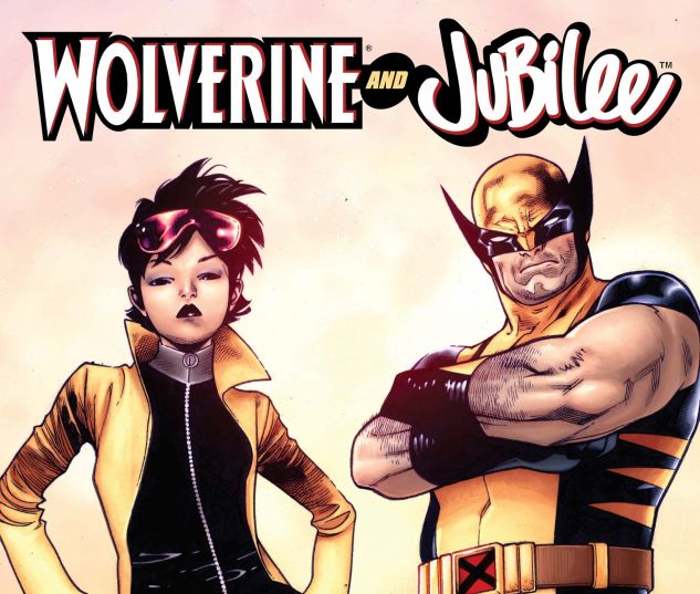 Wolverine & Jubilee (2010) #1 | Comic Issues | Marvel